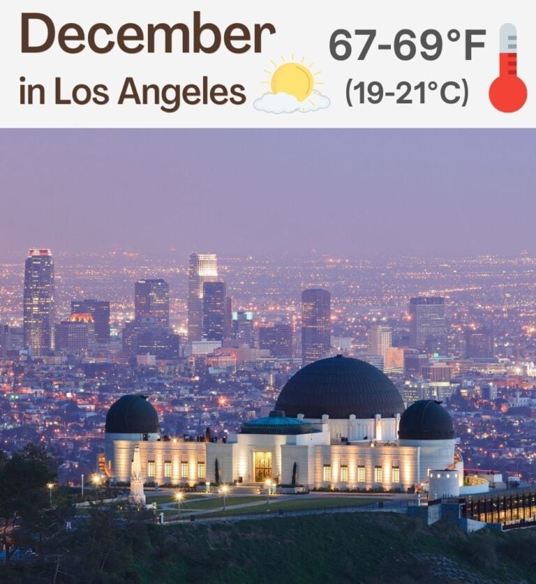 Los Angeles in December [Weather, What to Wear, Things to Do]