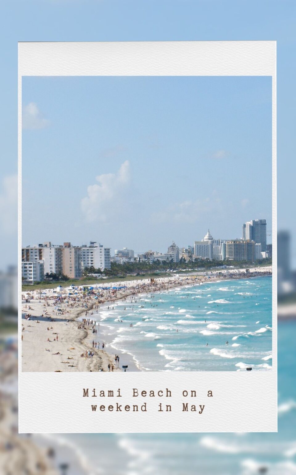 Miami in May [Weather, Crowds, What to Wear, Activities]